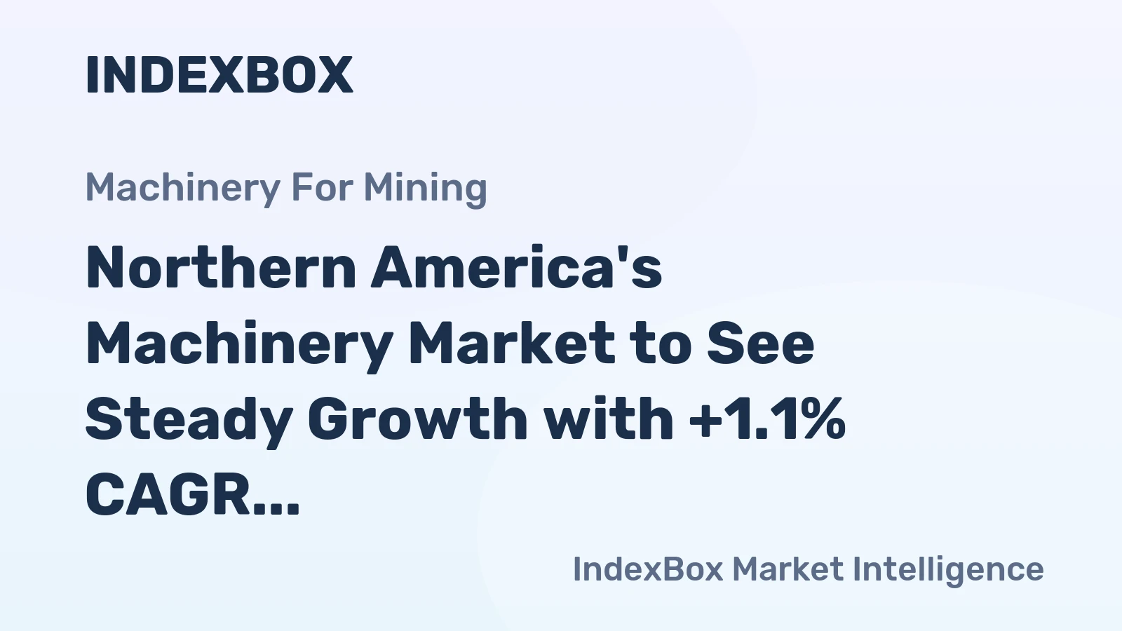 Northern America's Machinery Market to See Steady Growth with +1.1% CAGR in Unit Volume through 2035