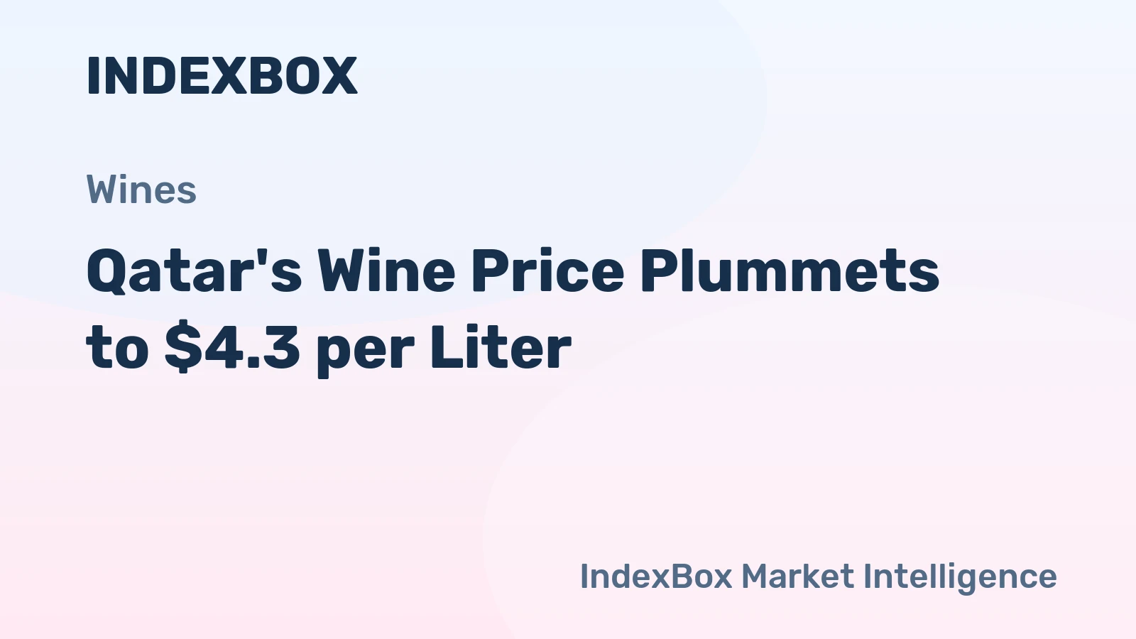 Qatar's Wine Price Plummets to $4.3 per Liter