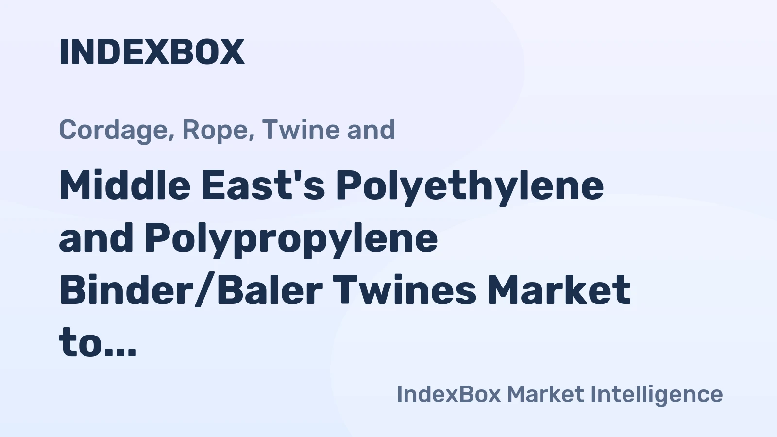 Middle East's Polyethylene and Polypropylene Binder/Baler Twines Market to Grow at 1.3% CAGR, Reaching $102M by 2035