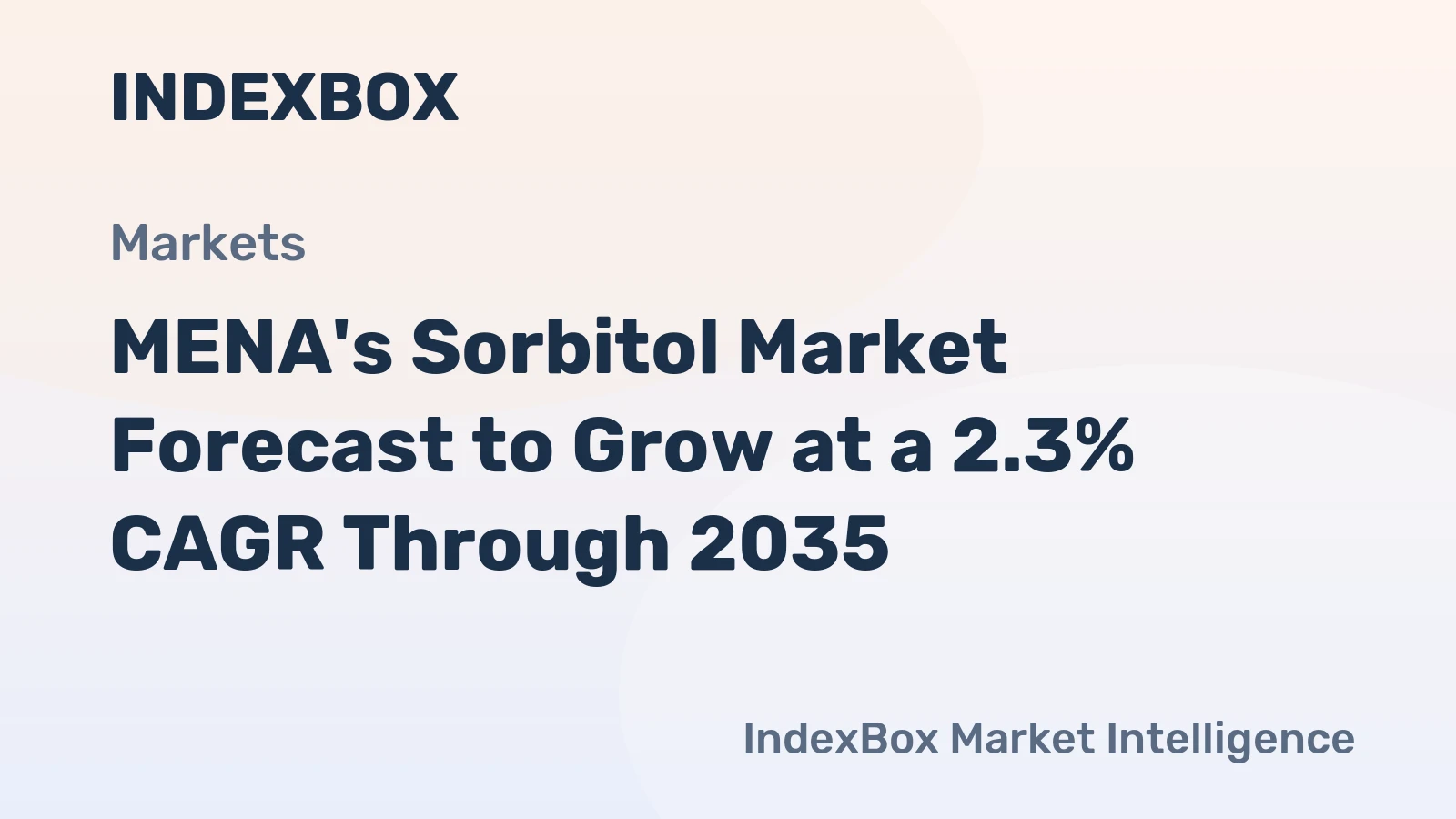 MENA's Sorbitol Market Forecast to Grow at a 2.3% CAGR Through 2035