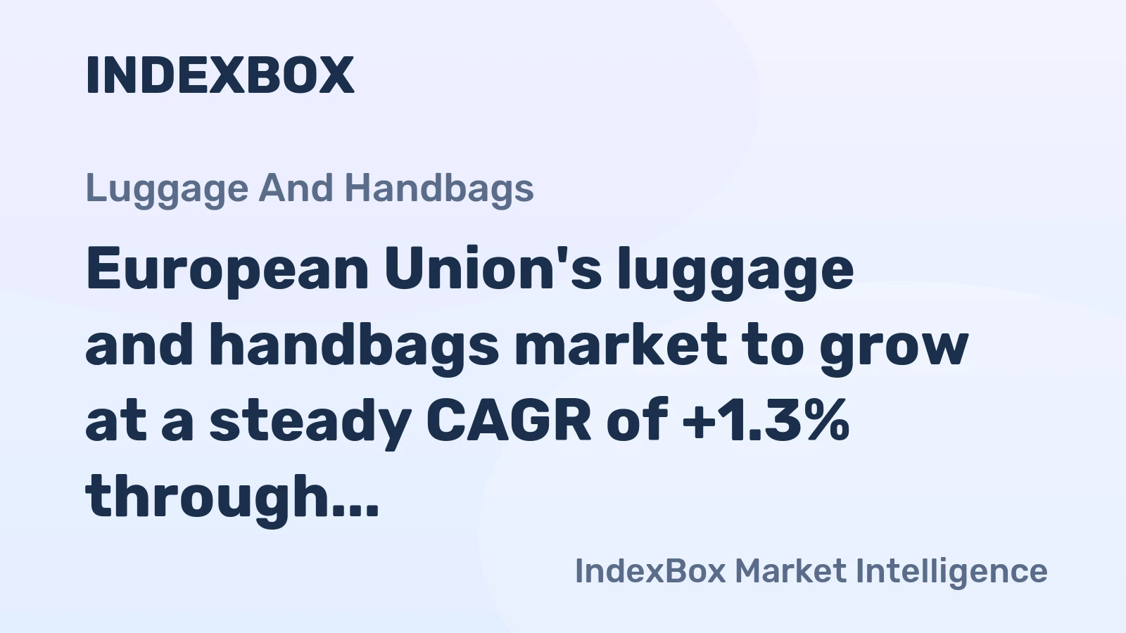 European Union's luggage and handbags market to grow at a steady CAGR of +1.3% through 2035, driven by sustained demand.