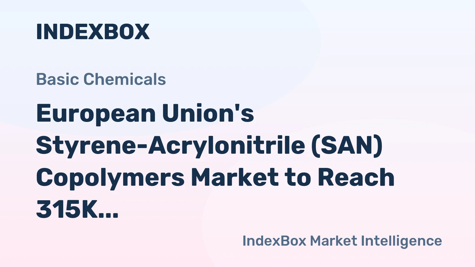 European Union's Styrene-Acrylonitrile (SAN) Copolymers Market to Reach 315K Tons by 2035, Valued at $722M