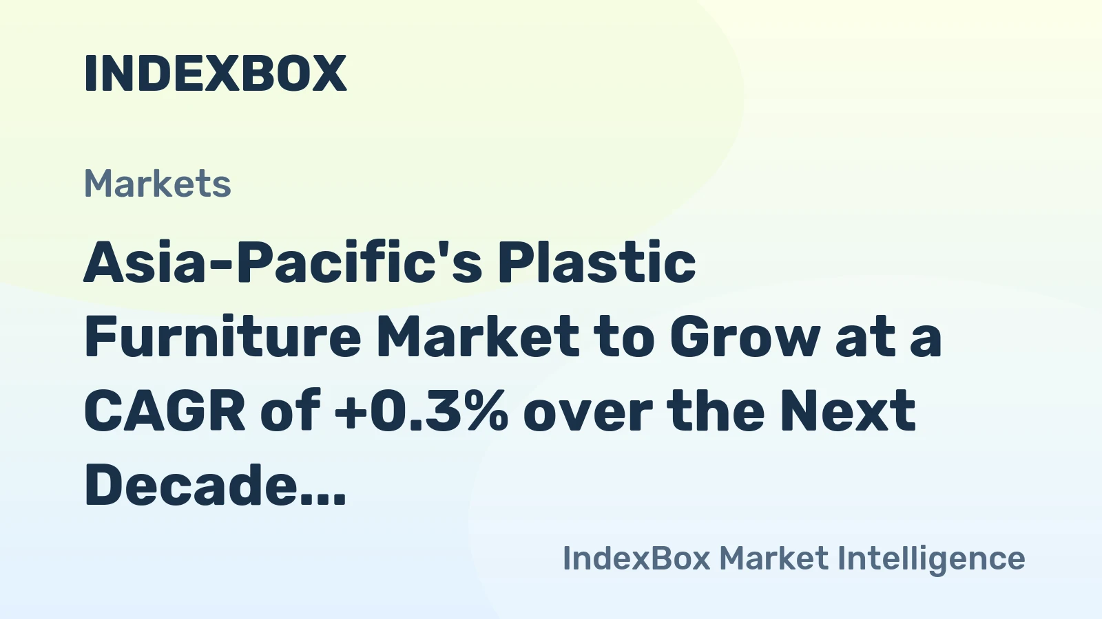 Asia-Pacific's Plastic Furniture Market to Grow at a CAGR of +0.3% over the Next Decade