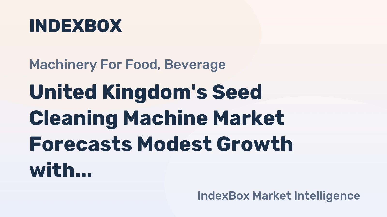 United Kingdom's Seed Cleaning Machine Market Forecasts Modest Growth with a 12% Volume CAGR Through 2035