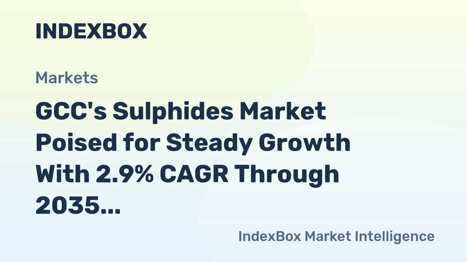 GCC's Sulphides Market Poised for Steady Growth With 2.9% CAGR Through 2035