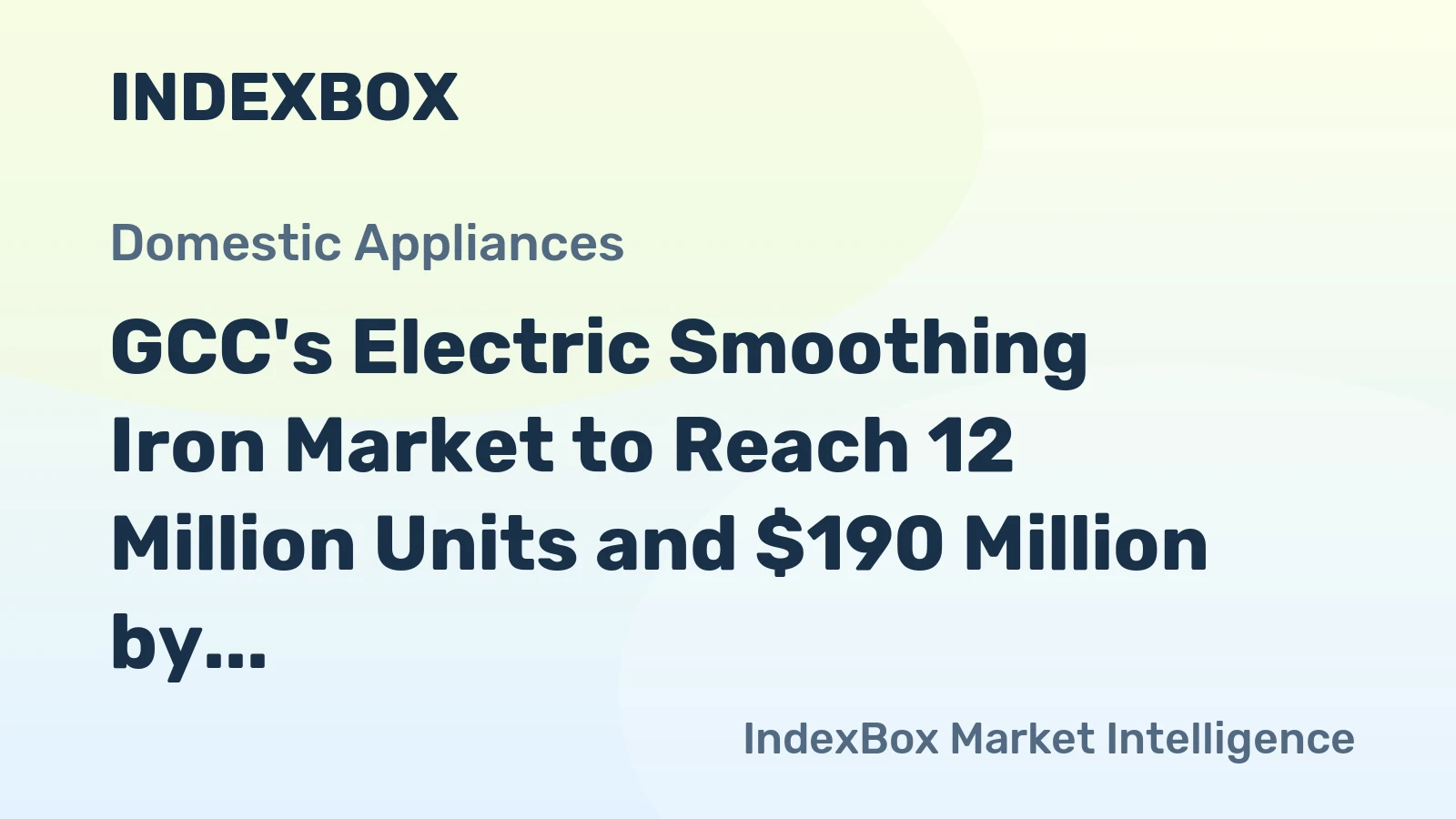 GCC's Electric Smoothing Iron Market to Reach 12 Million Units and $190 Million by 2035