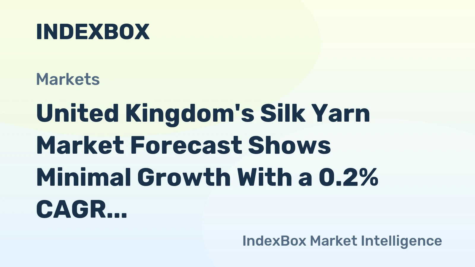 United Kingdom's Silk Yarn Market Forecast Shows Minimal Growth With a 0.2% CAGR Through 2035