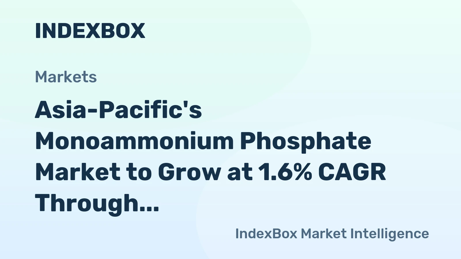 Asia-Pacific's Monoammonium Phosphate Market to Grow at 1.6% CAGR Through 2035