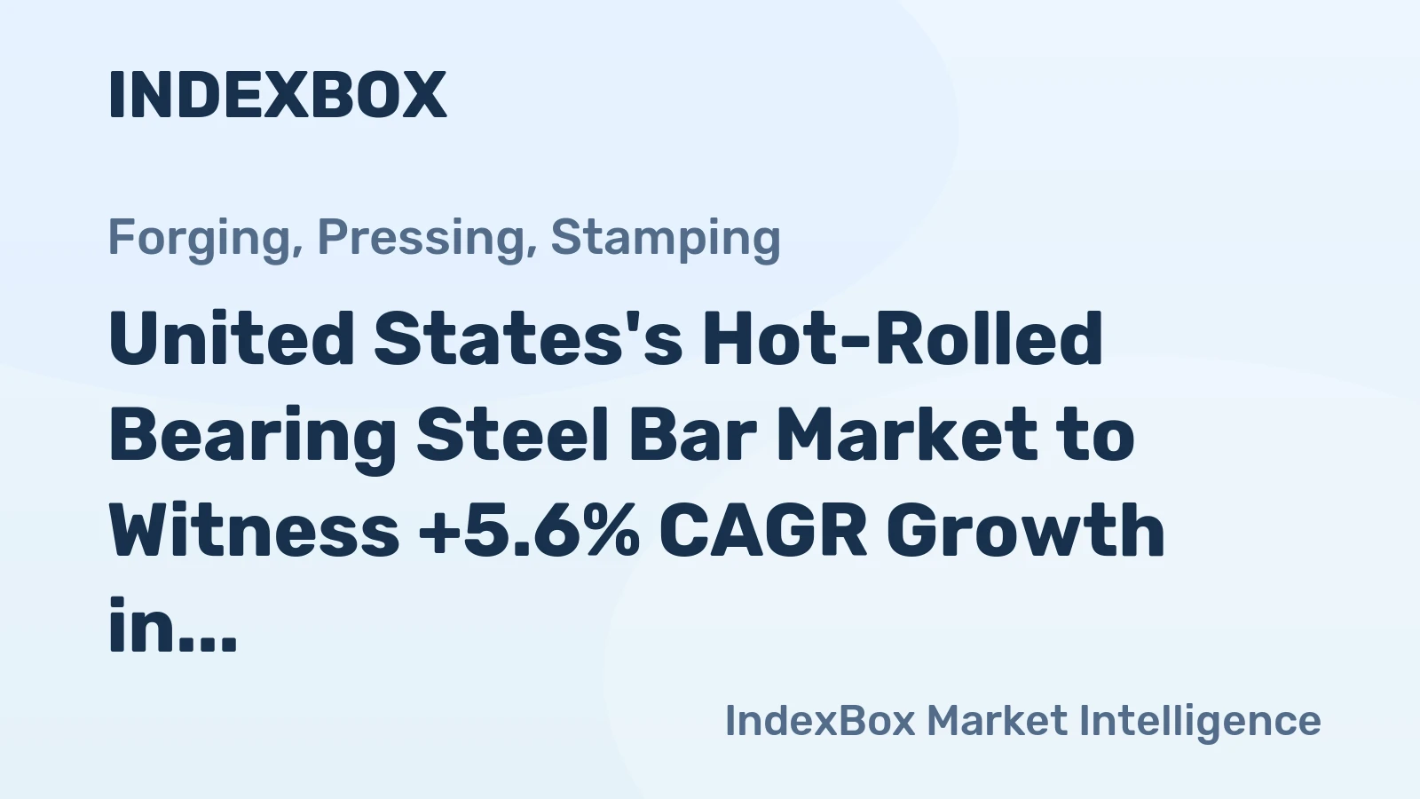 United States's Hot-Rolled Bearing Steel Bar Market to Witness +5.6% CAGR Growth in Volume over Next Decade