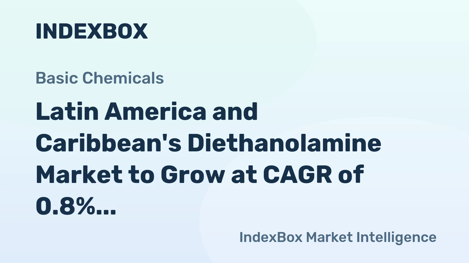 Latin America and Caribbean's Diethanolamine Market to Grow at CAGR of 0.8% from 2024 to 2035