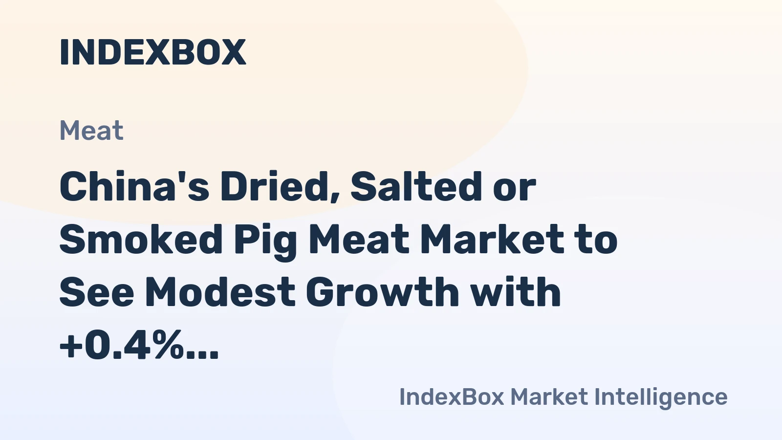 China's Dried, Salted or Smoked Pig Meat Market to See Modest Growth with +0.4% CAGR from 2024-2035