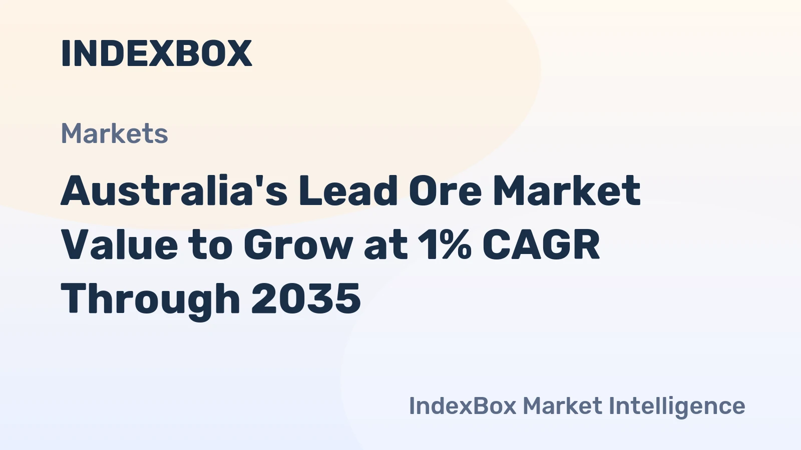 Australia's Lead Ore Market Value to Grow at 1% CAGR Through 2035