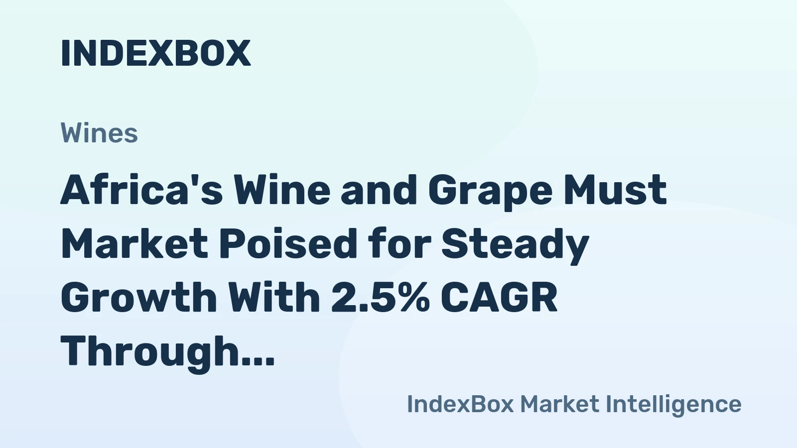 Africa's Wine and Grape Must Market Poised for Steady Growth With 2.5% CAGR Through 2035