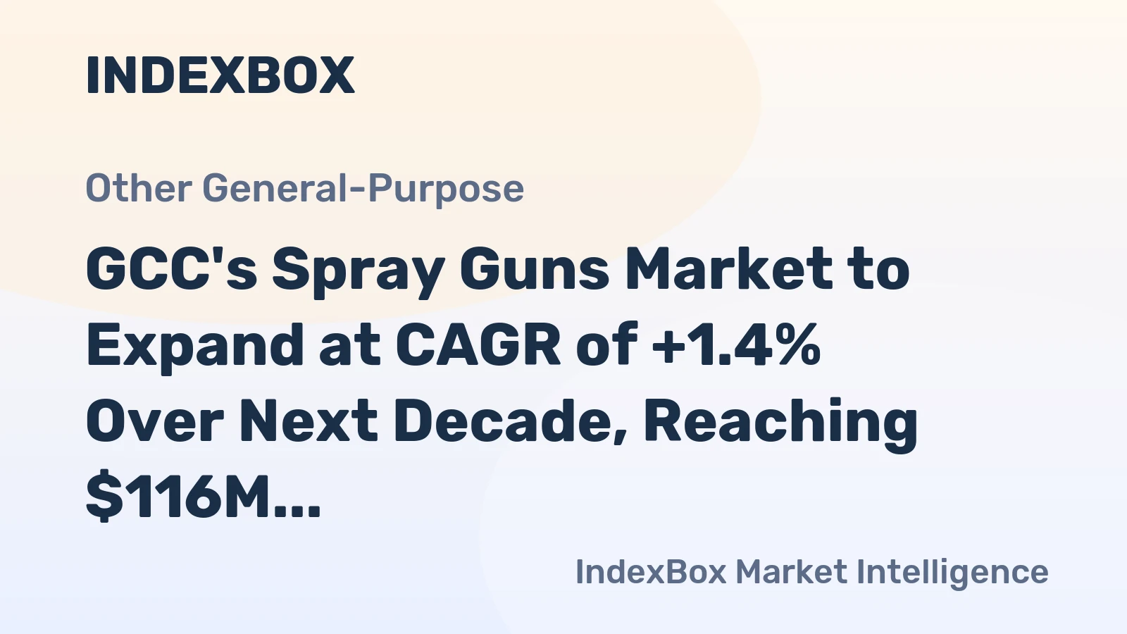 GCC's Spray Guns Market to Expand at CAGR of +1.4% Over Next Decade, Reaching $116M by 2035