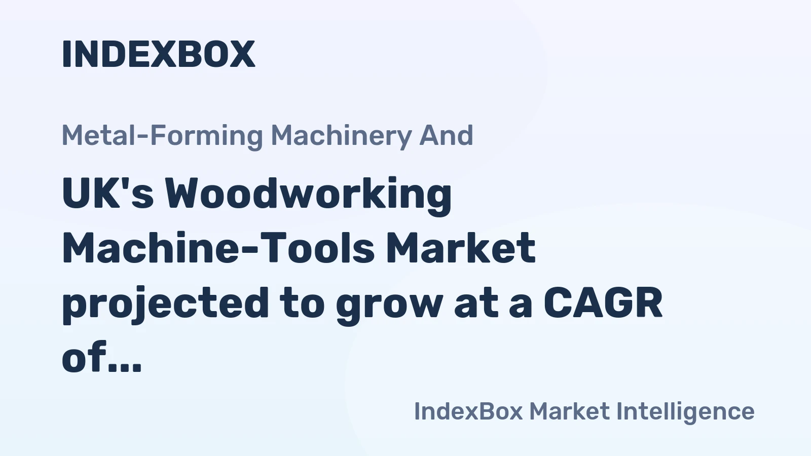 UK's Woodworking Machine-Tools Market projected to grow at a CAGR of +3.2%, reaching $697M by 2035
