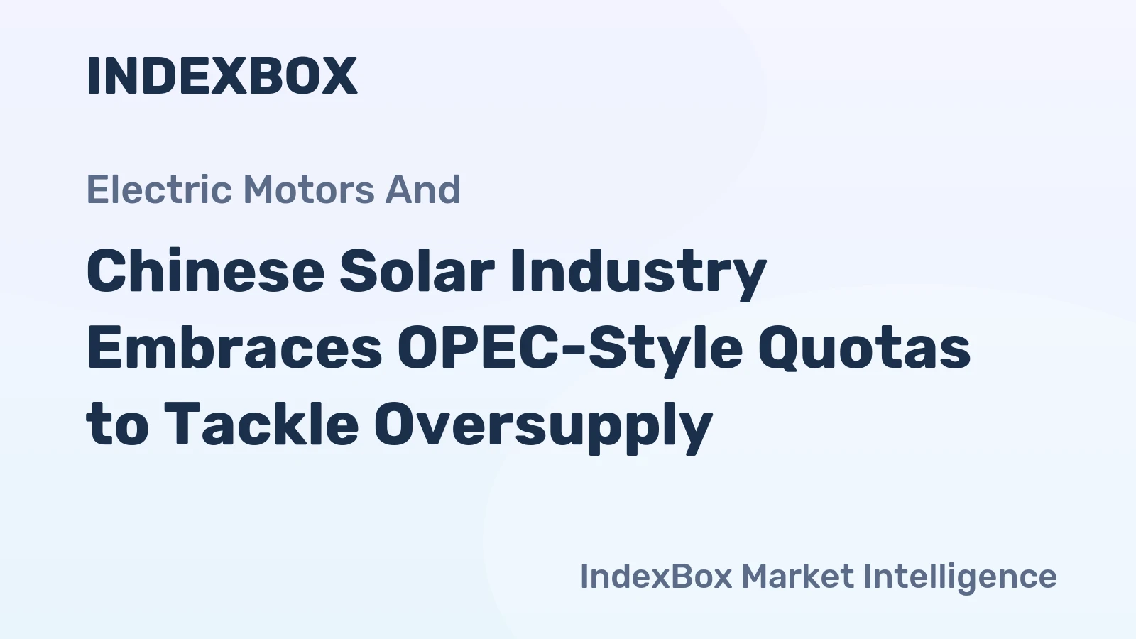 Chinese Solar Industry Embraces OPEC-Style Quotas to Tackle Oversupply