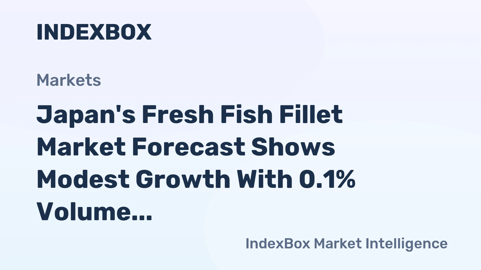 Japan's Fresh Fish Fillet Market Forecast Shows Modest Growth With 0.1% Volume CAGR Through 2035