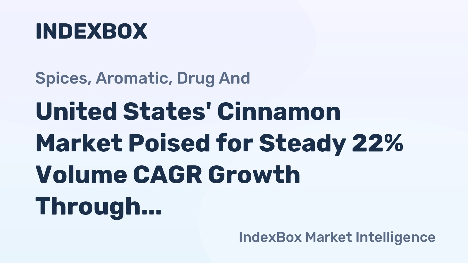 United States' Cinnamon Market Poised for Steady 22% Volume CAGR Growth Through 2035