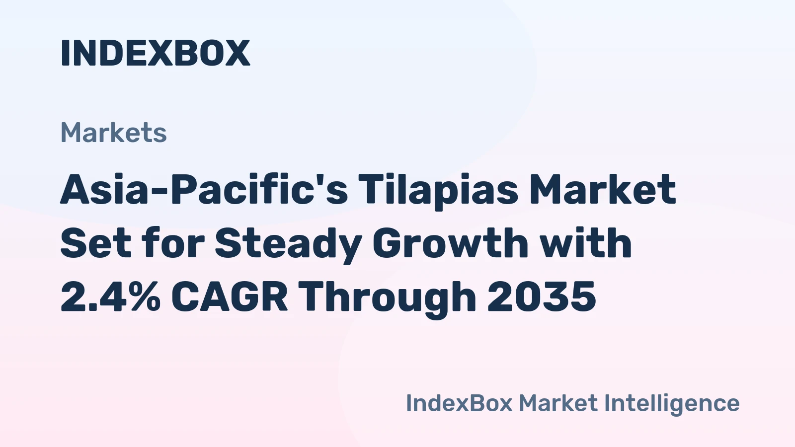 Asia-Pacific's Tilapias Market Set for Steady Growth with 2.4% CAGR Through 2035