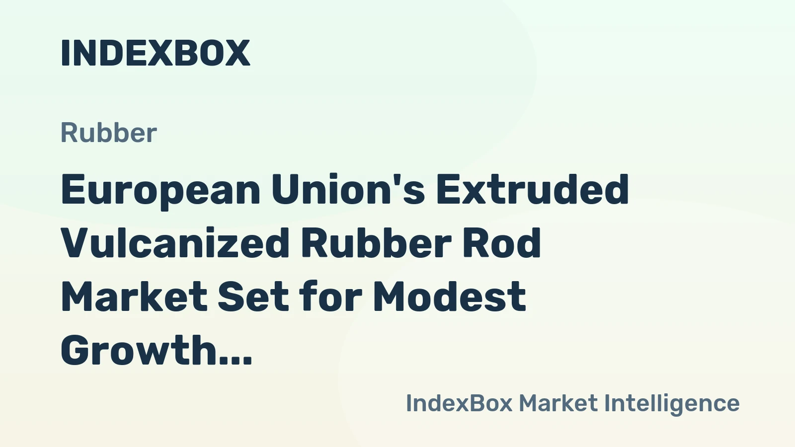 European Union's Extruded Vulcanized Rubber Rod Market Set for Modest Growth With 1.0% CAGR Through 2035