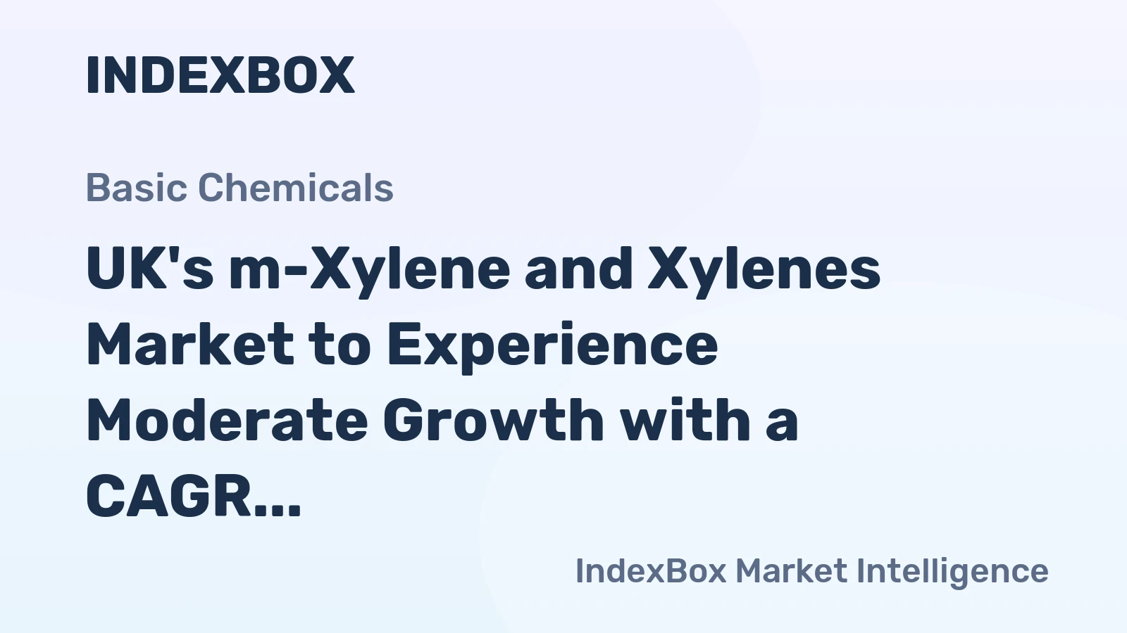 UK's m-Xylene and Xylenes Market to Experience Moderate Growth with a CAGR of +0.7% from 2024 to 2035