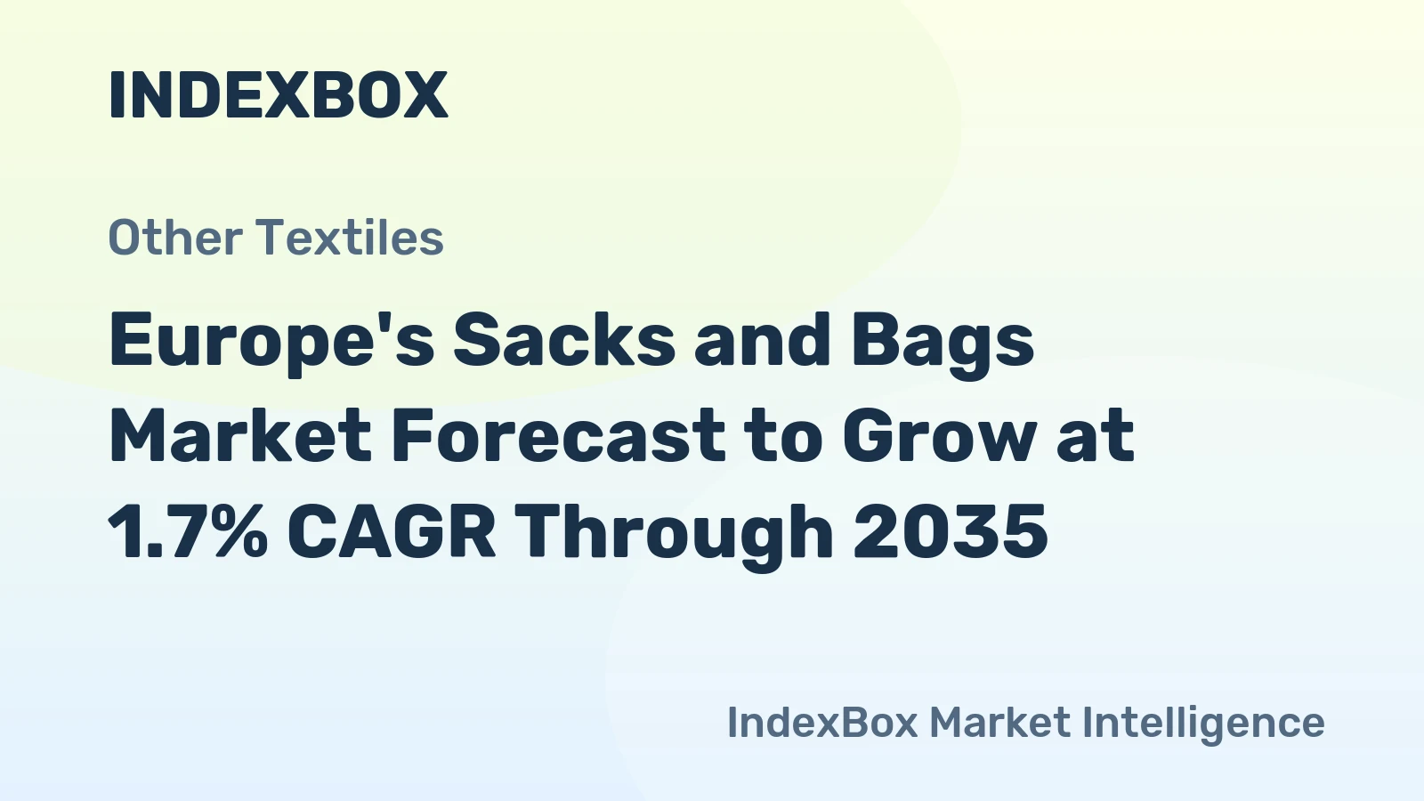 Europe's Sacks and Bags Market Forecast to Grow at 1.7% CAGR Through 2035