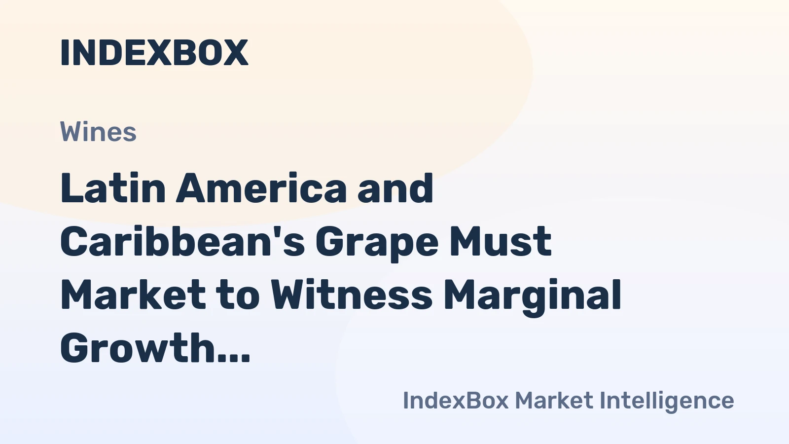 Latin America and Caribbean's Grape Must Market to Witness Marginal Growth with +0.1% CAGR until 2035