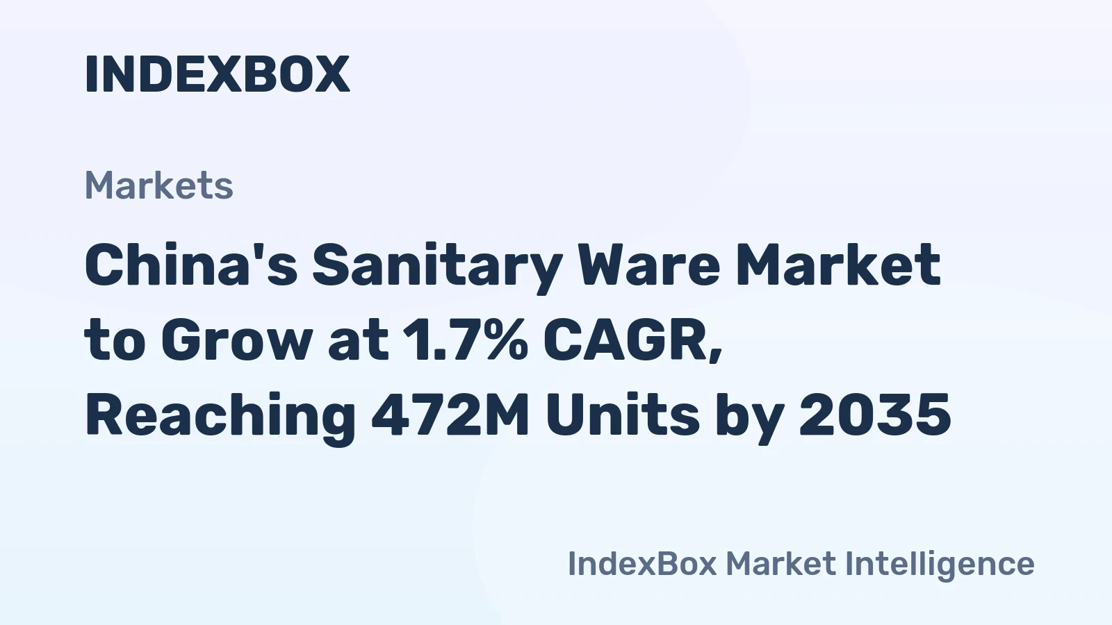 China's Sanitary Ware Market to Grow at 1.7% CAGR, Reaching 472M Units by 2035