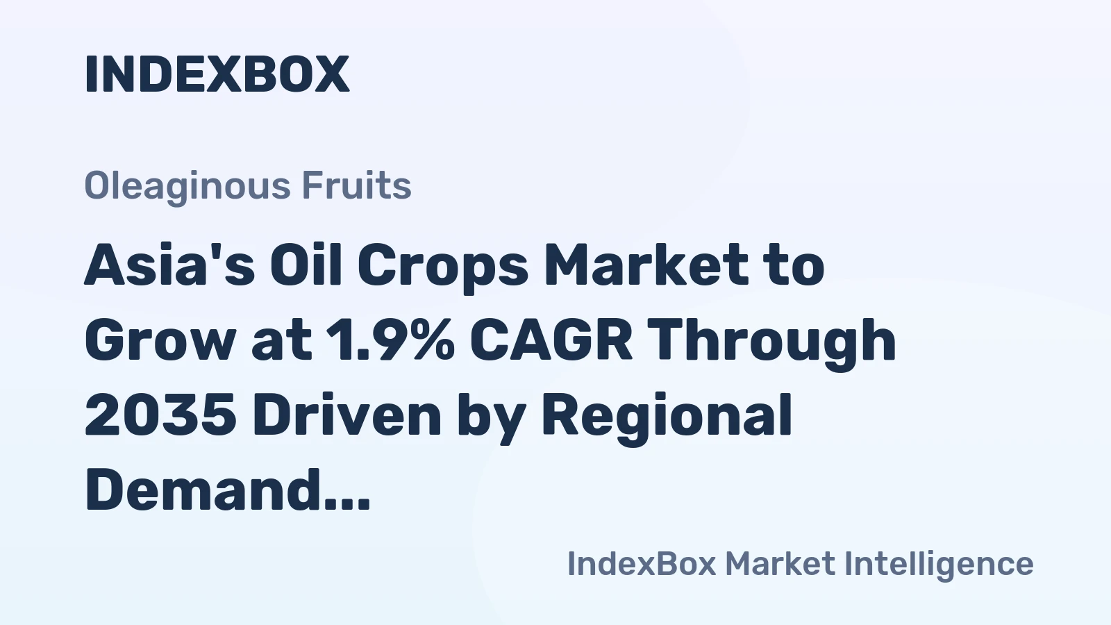 Asia's Oil Crops Market to Grow at 1.9% CAGR Through 2035 Driven by Regional Demand