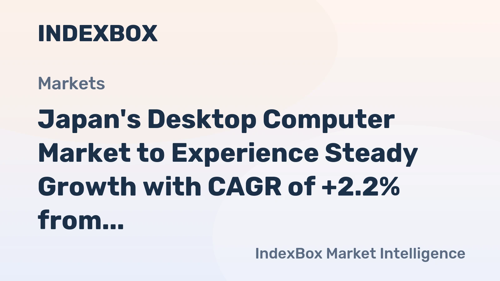 Japan's Desktop Computer Market to Experience Steady Growth with CAGR of +2.2% from 2024 to 2035