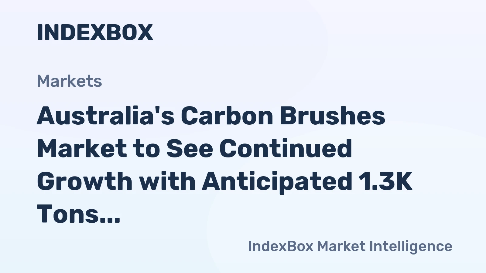 Australia's Carbon Brushes Market to See Continued Growth with Anticipated 1.3K Tons Volume and $70M Value by 2035