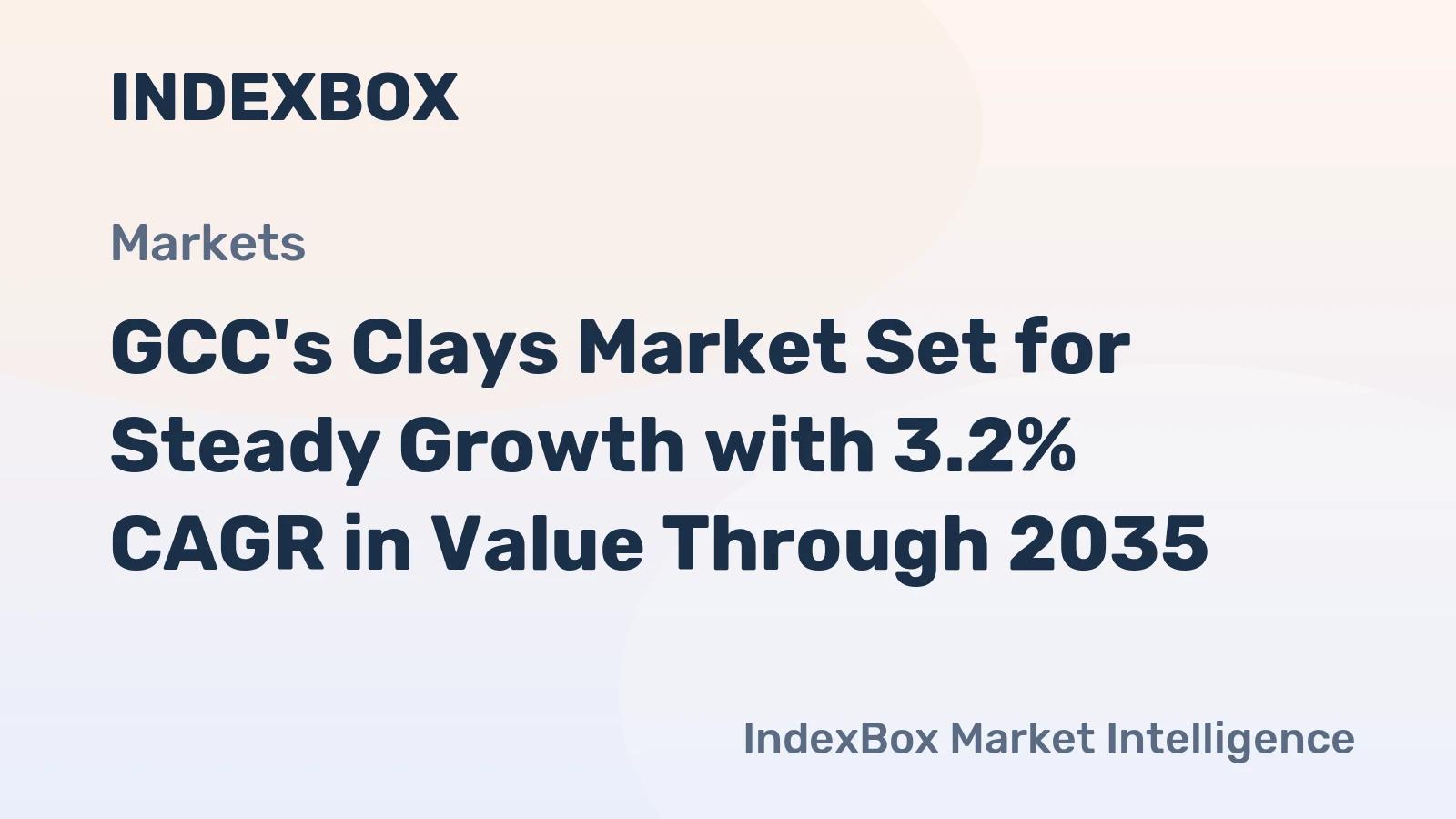 GCC's Clays Market Set for Steady Growth with 3.2% CAGR in Value Through 2035