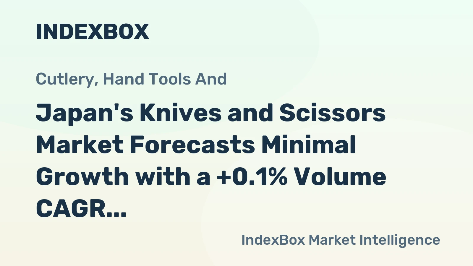 Japan's Knives and Scissors Market Forecasts Minimal Growth with a +0.1% Volume CAGR Through 2035