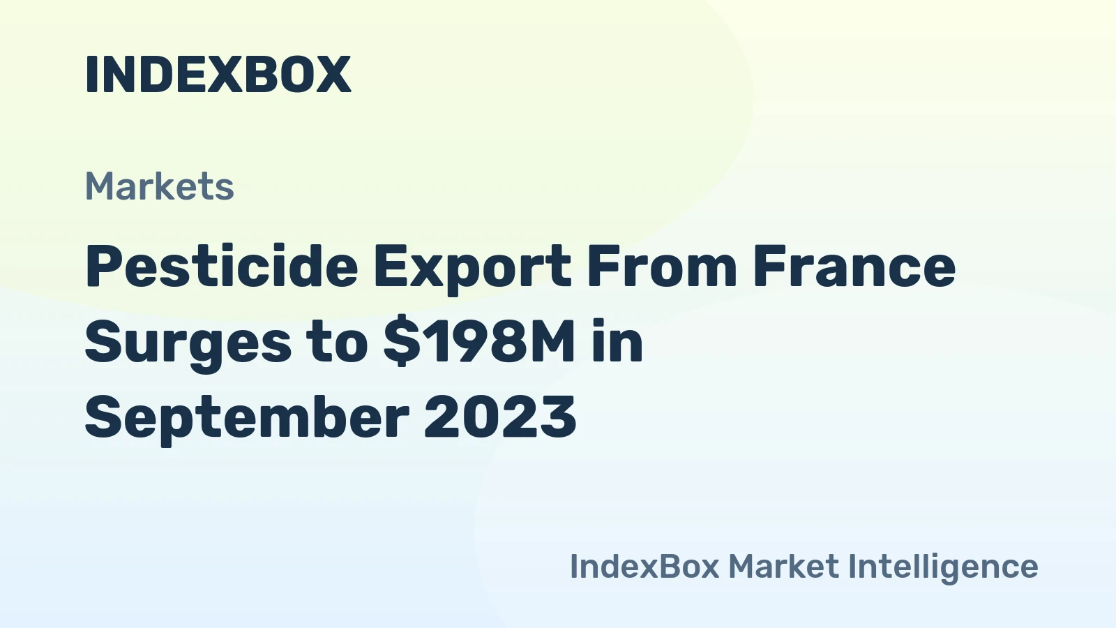 Pesticide Export From France Surges to $198M in September 2023