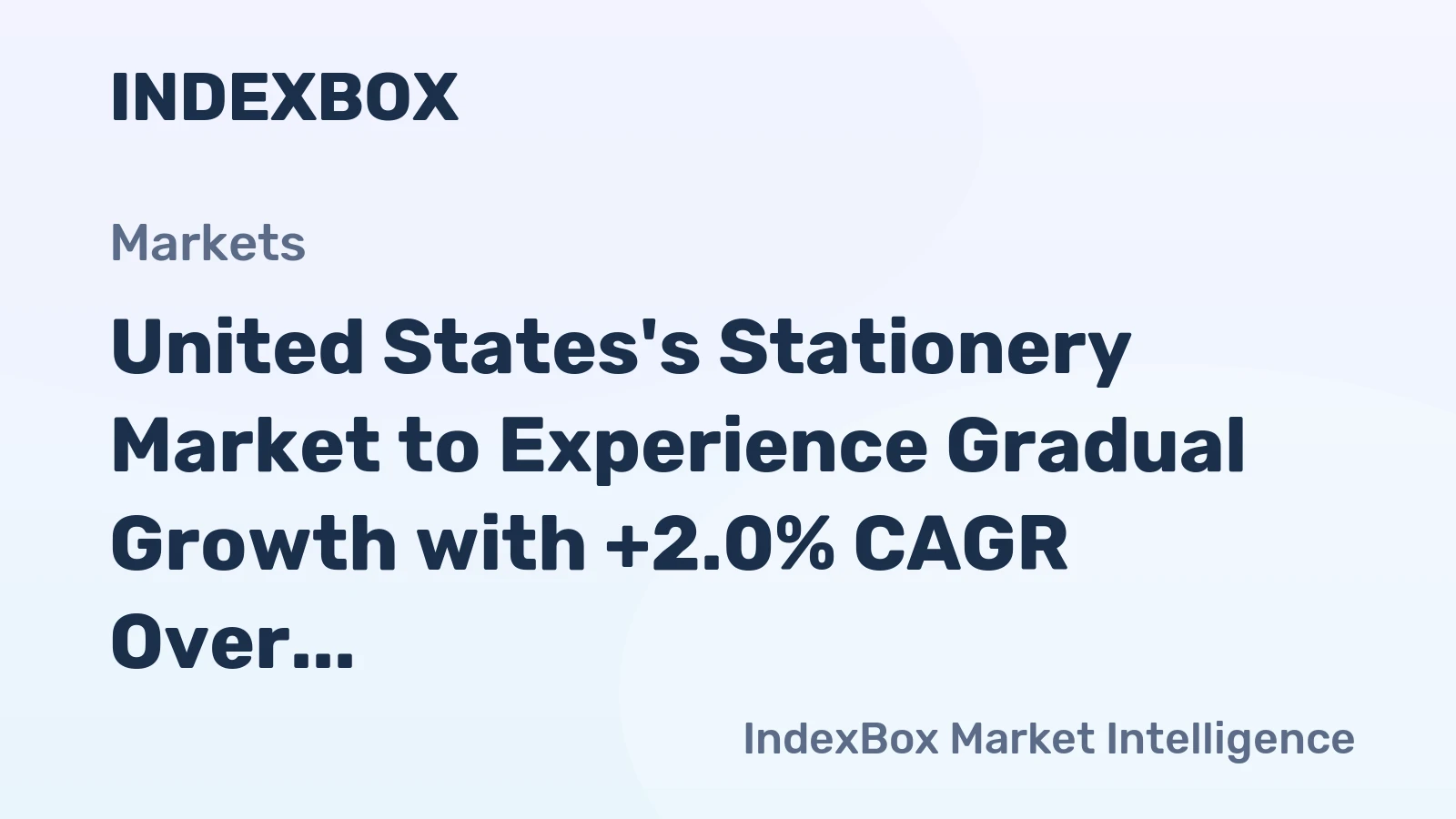 United States's Stationery Market to Experience Gradual Growth with +2.0% CAGR Over Next Decade