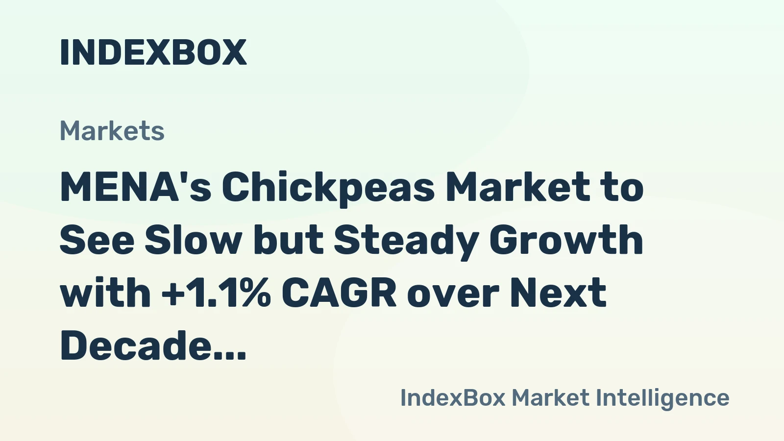 MENA's Chickpeas Market to See Slow but Steady Growth with +1.1% CAGR over Next Decade