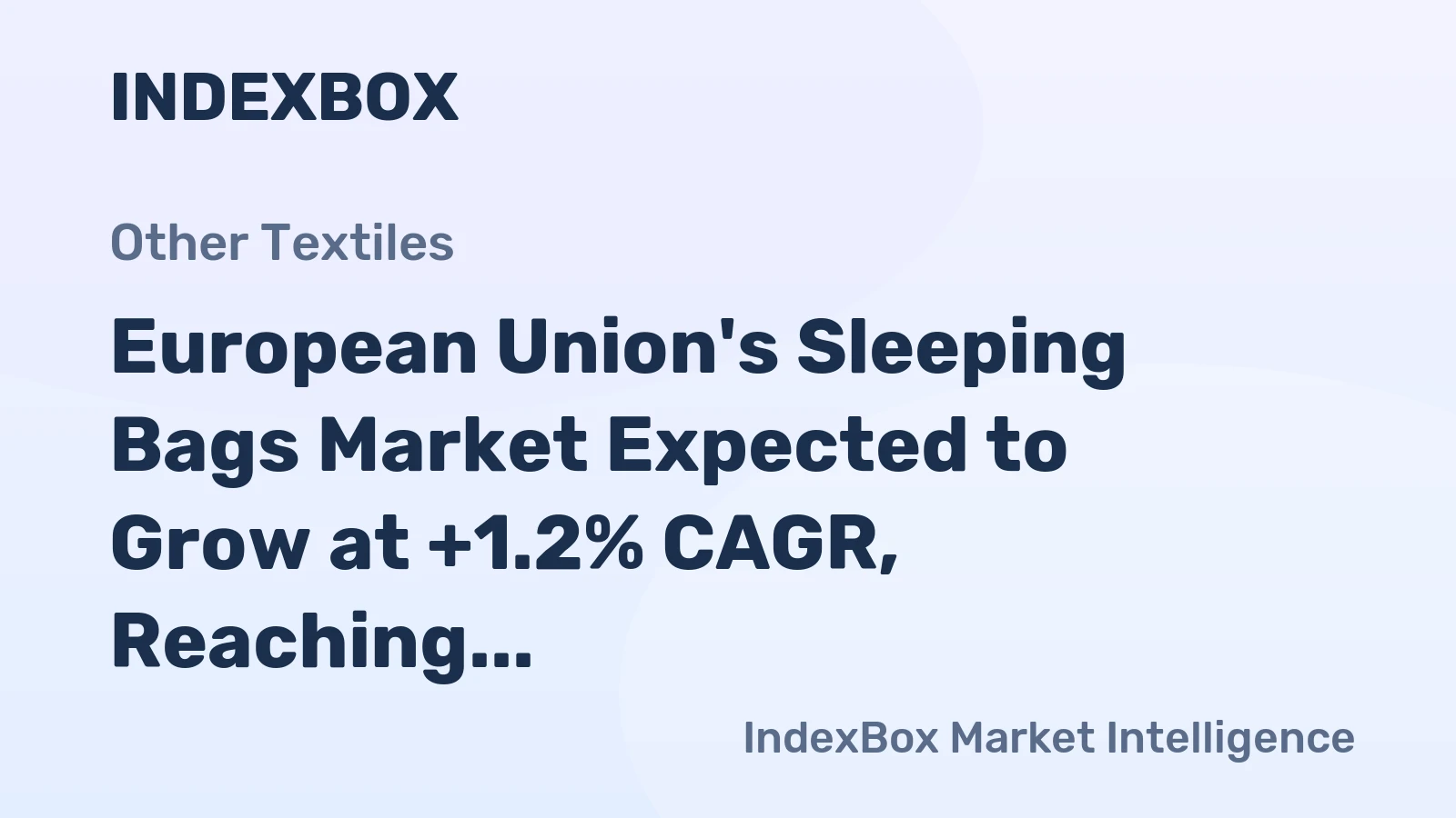 European Union's Sleeping Bags Market Expected to Grow at +1.2% CAGR, Reaching 10M Units by 2035