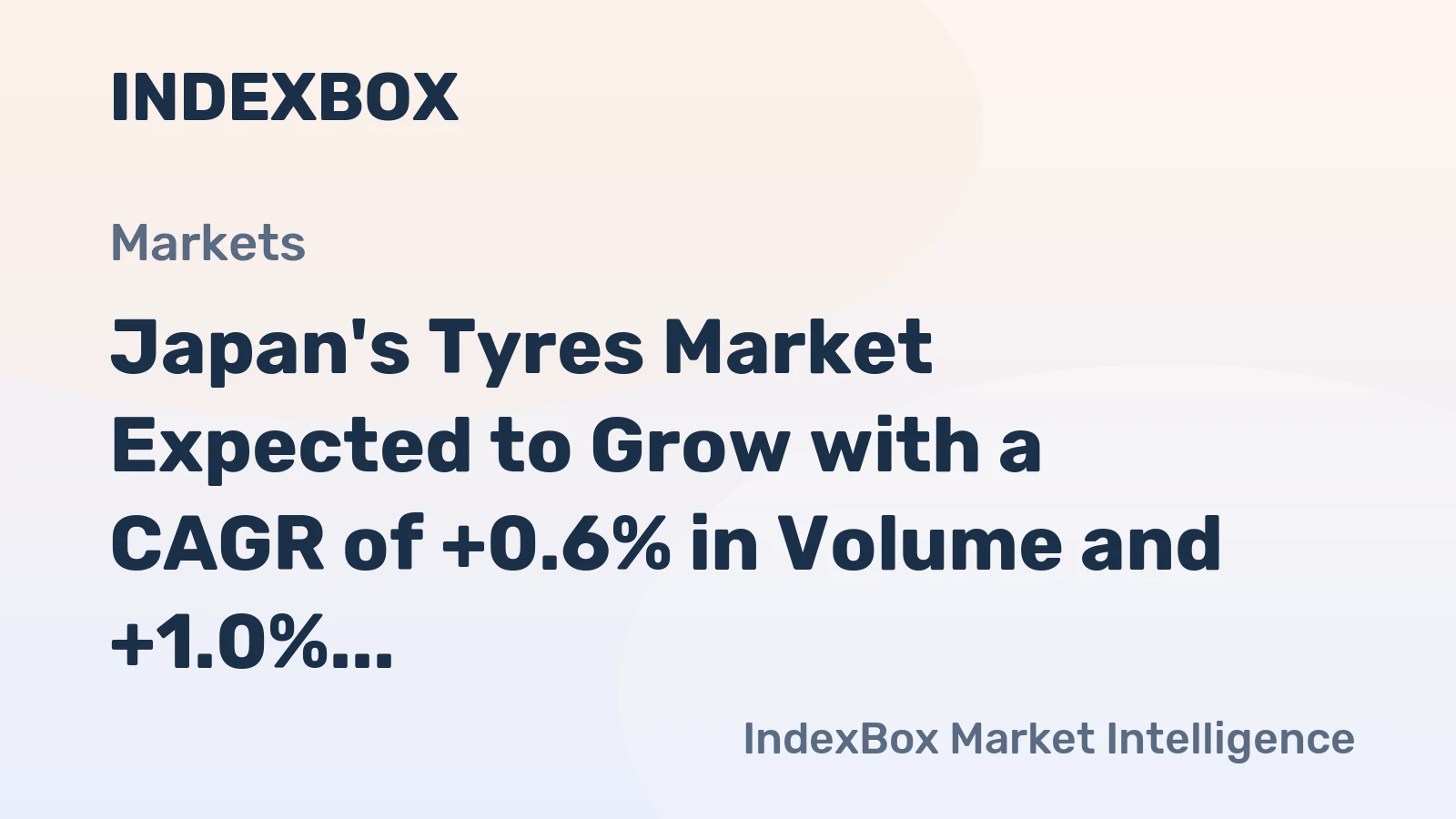Japan's Tyres Market Expected to Grow with a CAGR of +0.6% in Volume and +1.0% in Value from 2024 to 2035