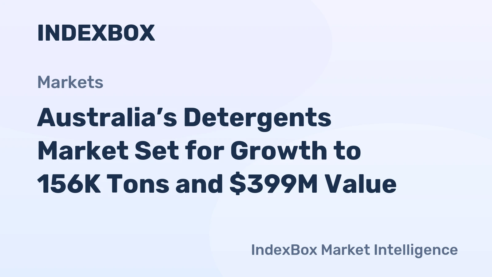 Australia’s Detergents Market Set for Growth to 156K Tons and $399M Value
