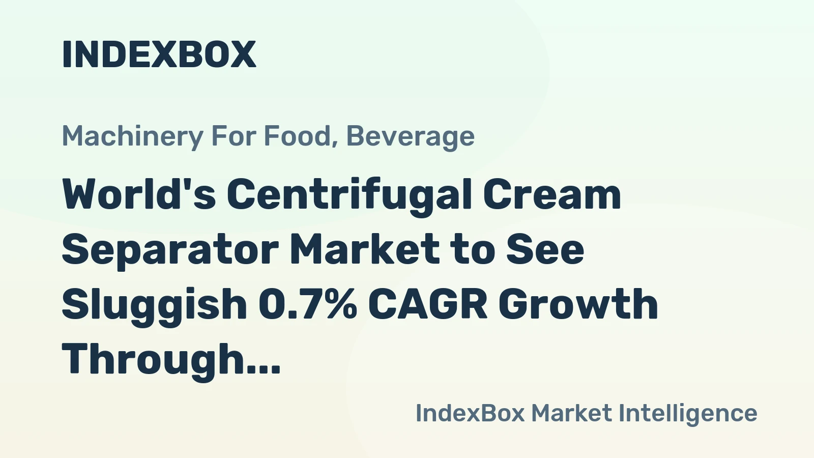 World's Centrifugal Cream Separator Market to See Sluggish 0.7% CAGR Growth Through 2035