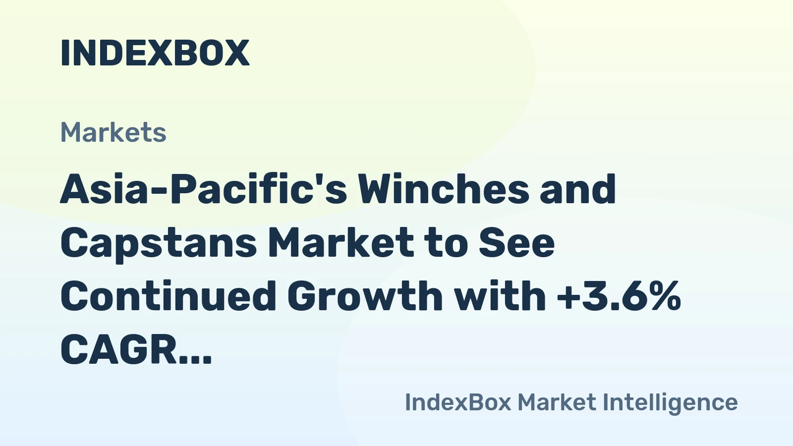 Asia-Pacific's Winches and Capstans Market to See Continued Growth with +3.6% CAGR Leading to 17M Units by 2035