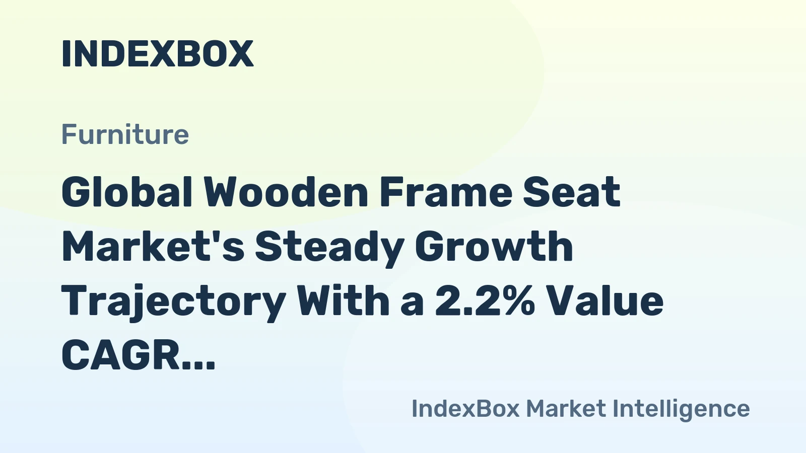 Global Wooden Frame Seat Market's Steady Growth Trajectory With a 2.2% Value CAGR Through 2035