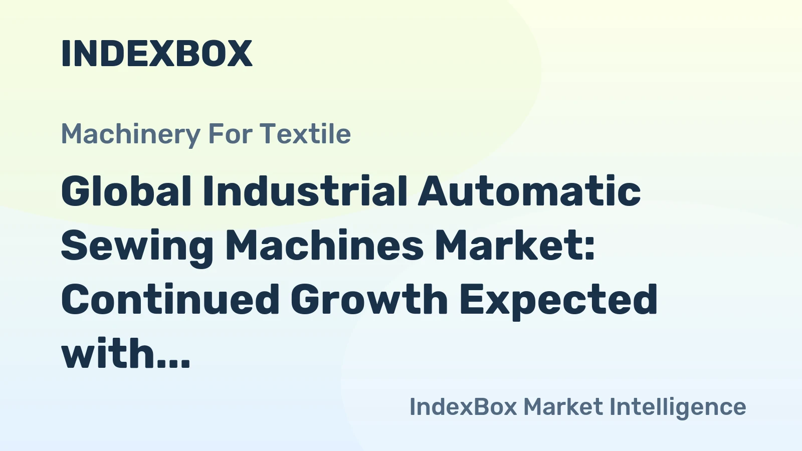 Global Industrial Automatic Sewing Machines Market: Continued Growth Expected with Market Volume Reaching 3.8M Units and Market Value Hitting $3B by 2035