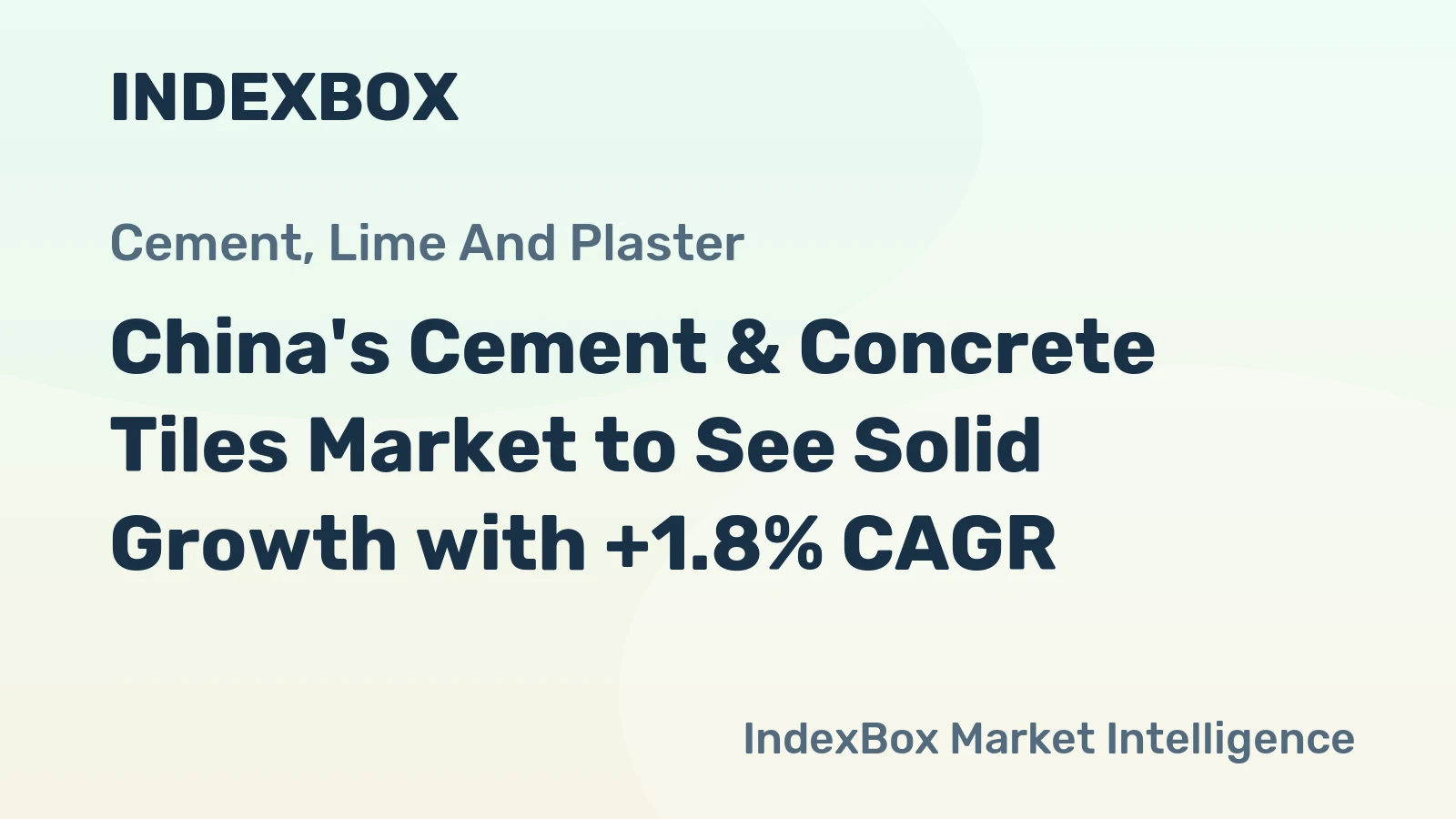 China's Cement & Concrete Tiles Market to See Solid Growth with +1.8% CAGR