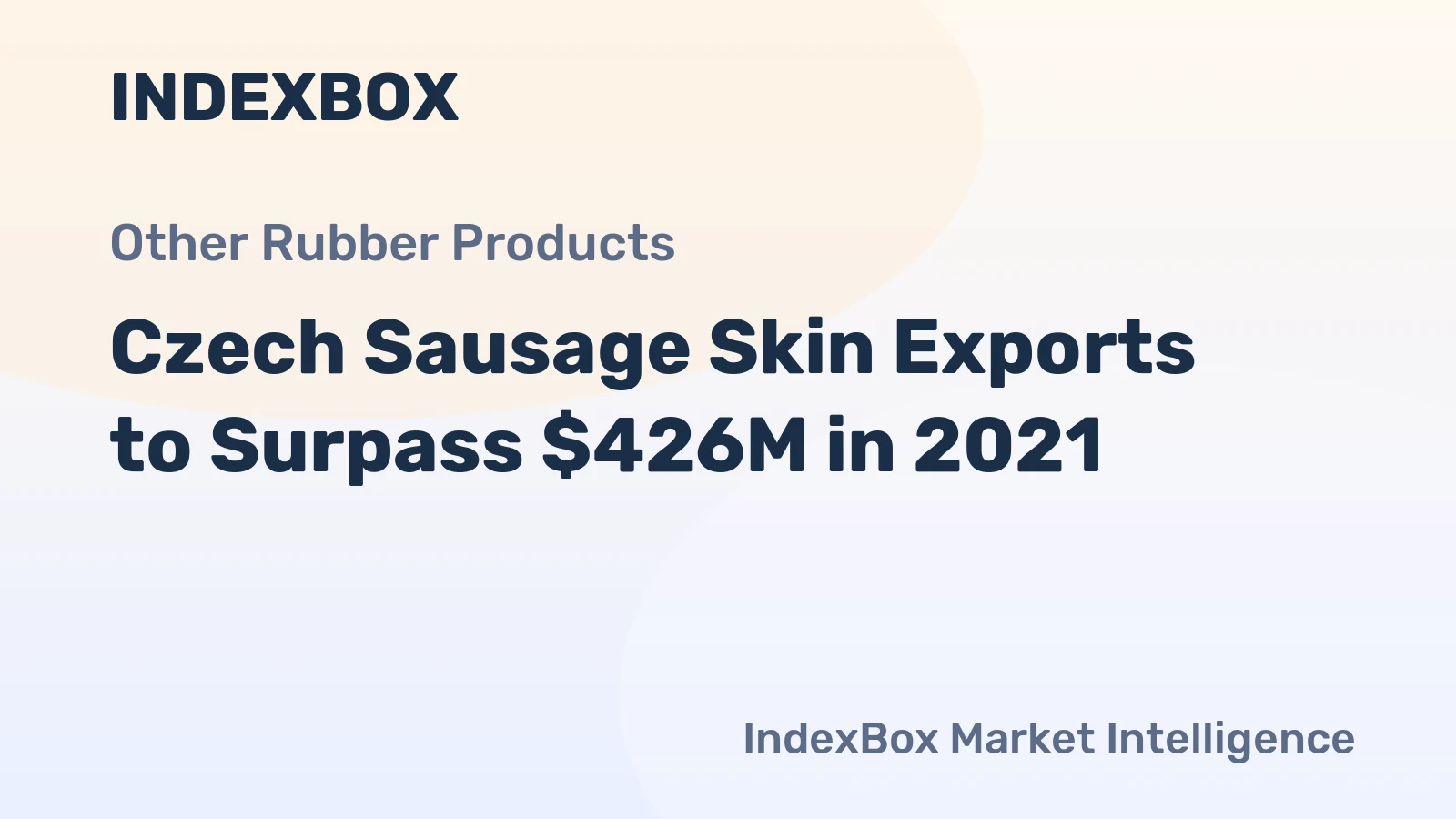 Czech Sausage Skin Exports to Surpass $426M in 2021