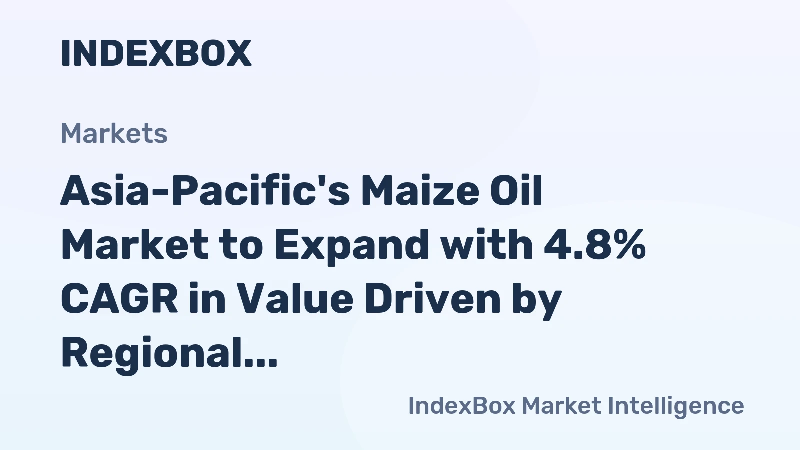 Asia-Pacific's Maize Oil Market to Expand with 4.8% CAGR in Value Driven by Regional Demand