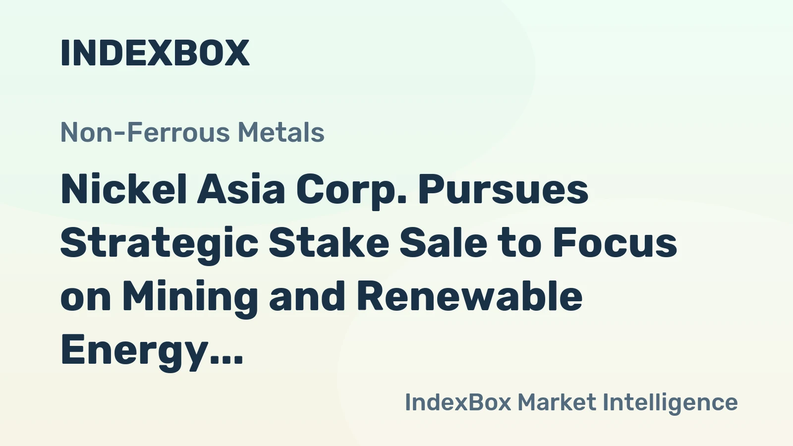Nickel Asia Corp. Pursues Strategic Stake Sale to Focus on Mining and Renewable Energy