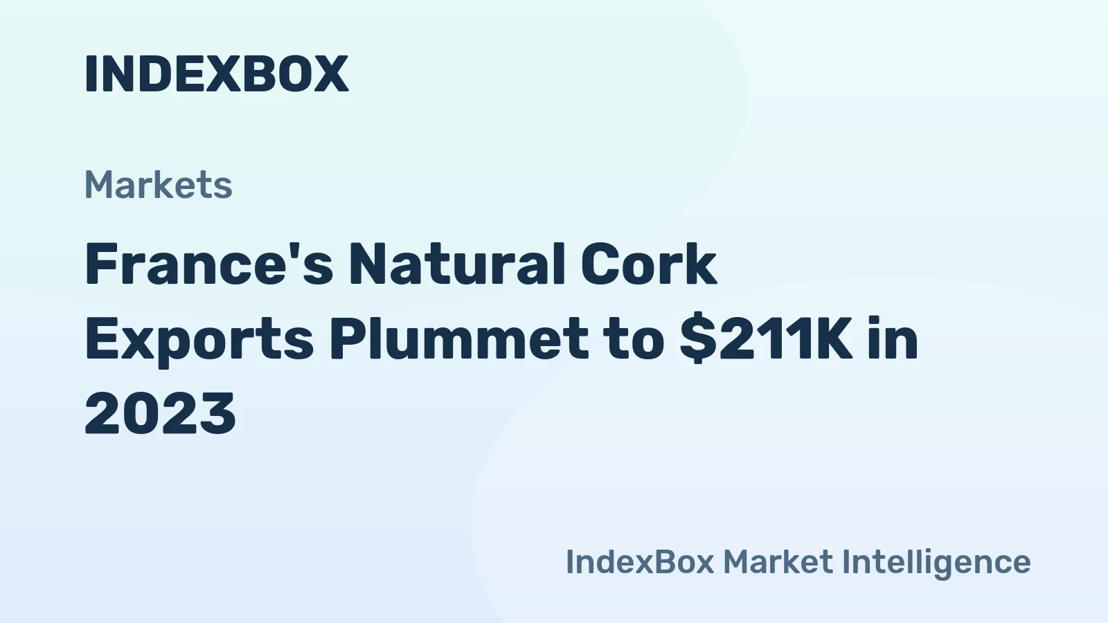 France's Natural Cork Exports Plummet to $211K in 2023