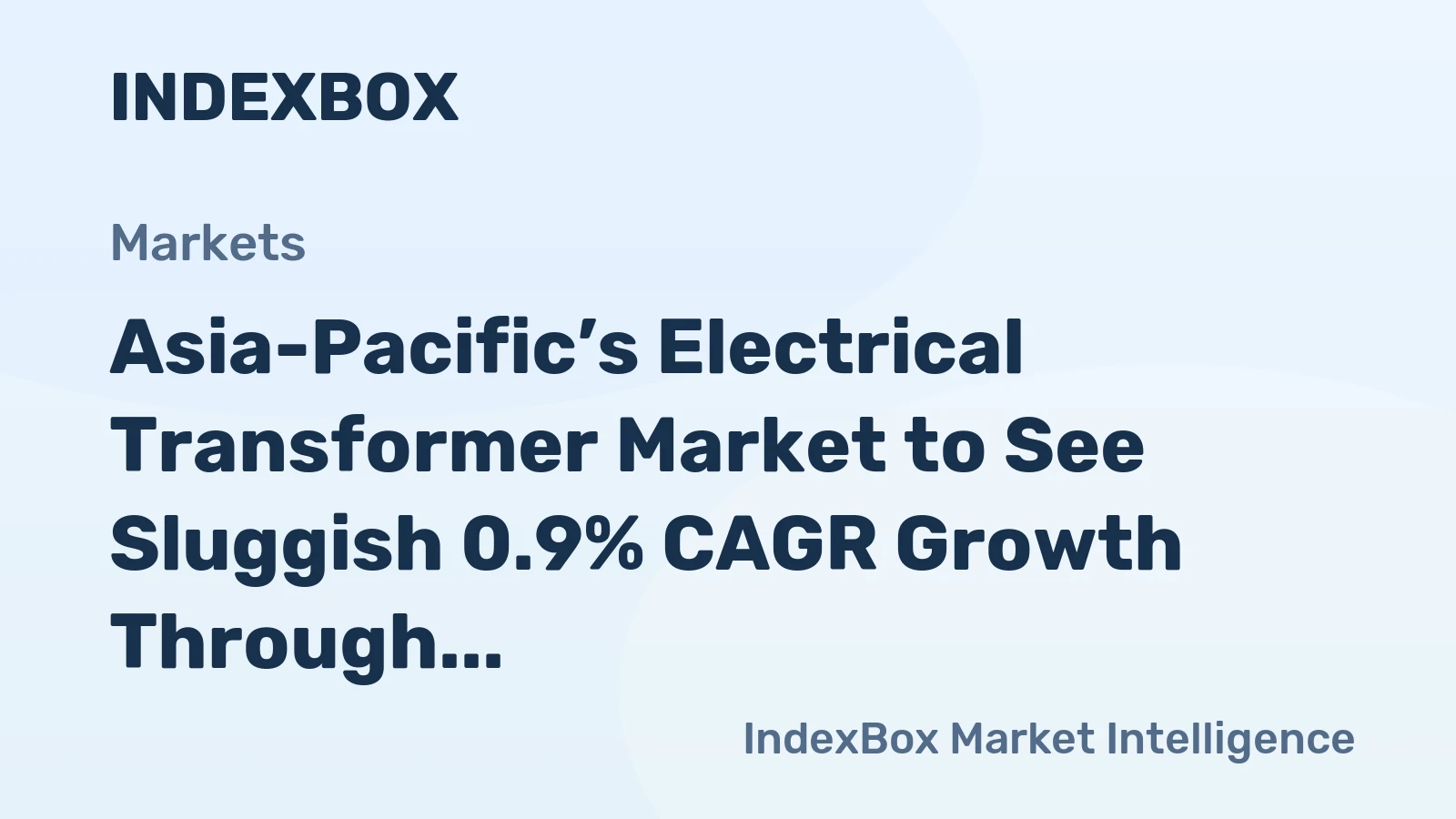 Asia-Pacific’s Electrical Transformer Market to See Sluggish 0.9% CAGR Growth Through 2035