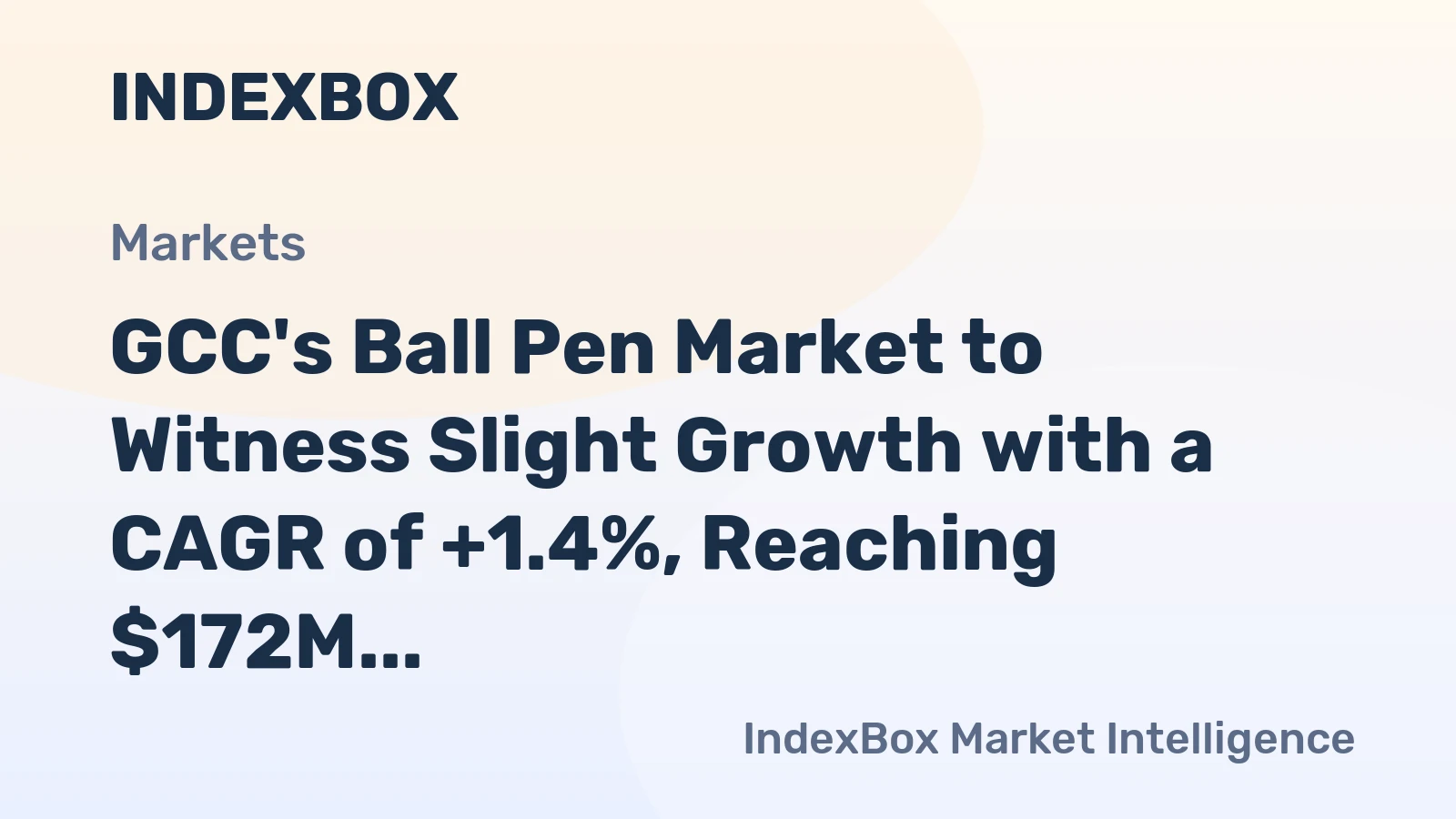 GCC's Ball Pen Market to Witness Slight Growth with a CAGR of +1.4%, Reaching $172M by 2035